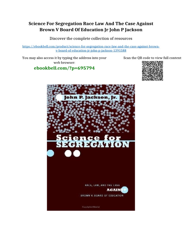 Science For Segregation Race Law and The Case Against Brown V Board of ...