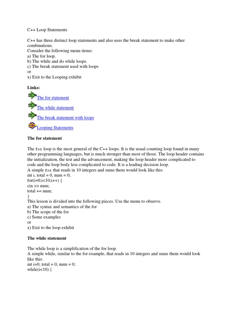 Links:: The For Statement The While Statement The Break Statement With Loops Looping Statements ...