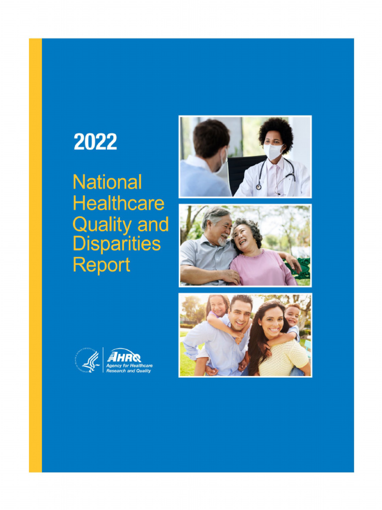 National Healthcare Quality and Disparities Report | PDF