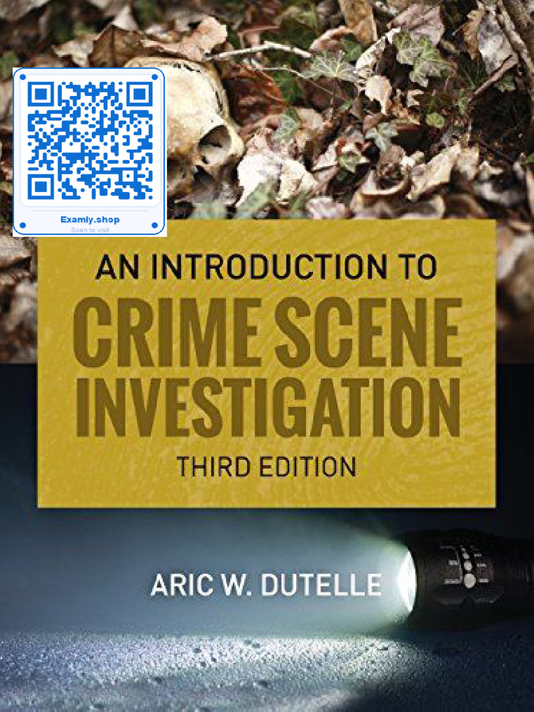 Textbook An Introduction To Crime Scene Investigation 3rd Edition ...