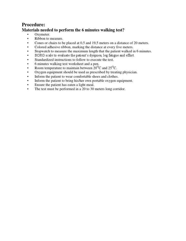 Procedure:: Materials Needed To Perform The 6 Minutes Walking Test? | PDF