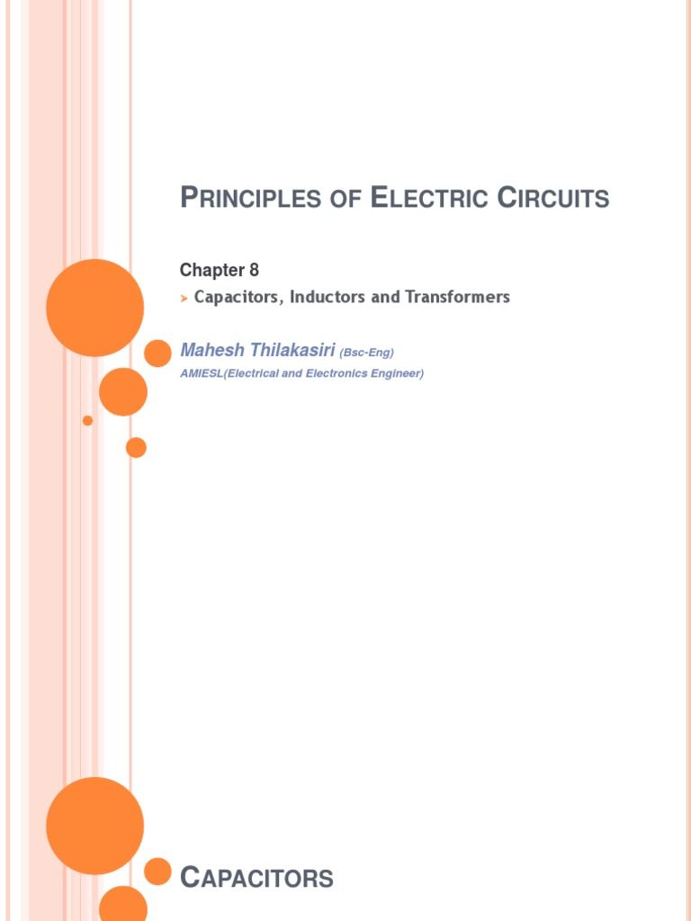 Rinciples OF Lectric Ircuits: Capacitors, Inductors and Transformers ...