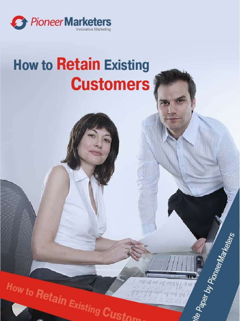 How To Retain Existing Customers | PDF | Employee Retention | Direct ...