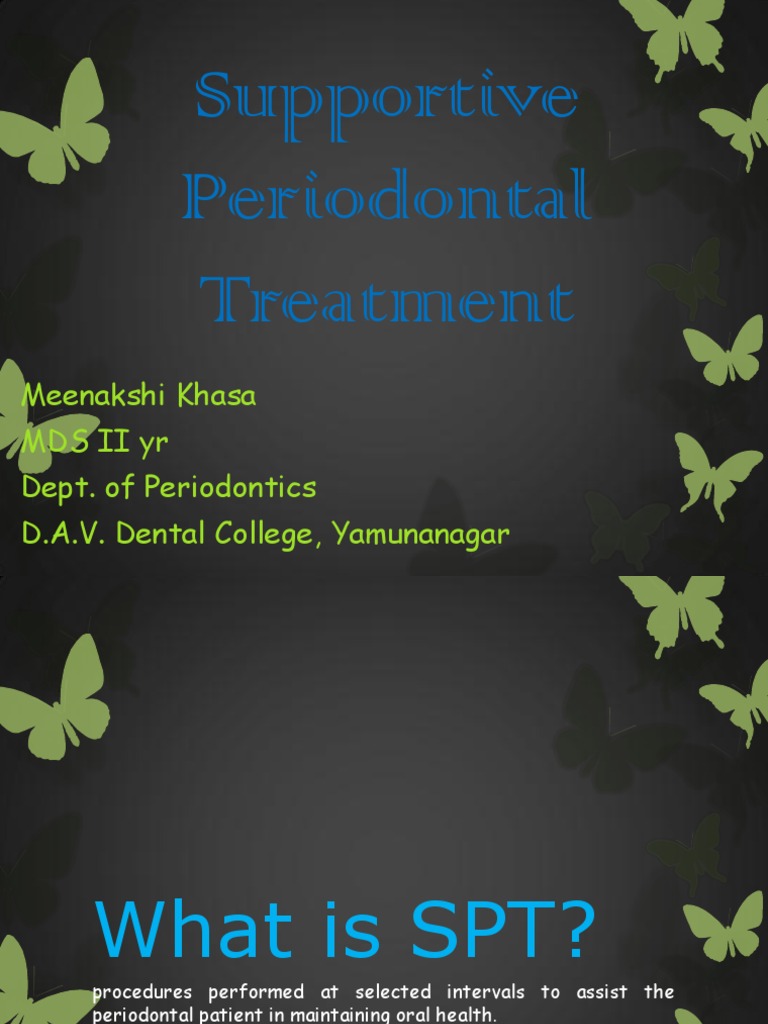 Supportive Periodontal Therapy | PDF | Health Sciences | Dentistry