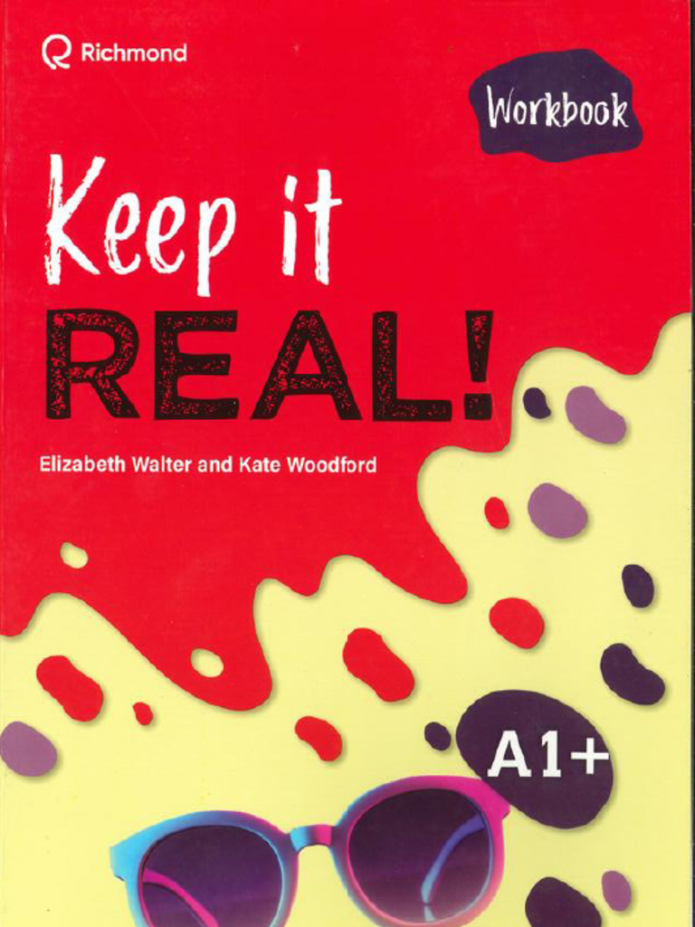 Keep It Real A1+ - Workbook | PDF