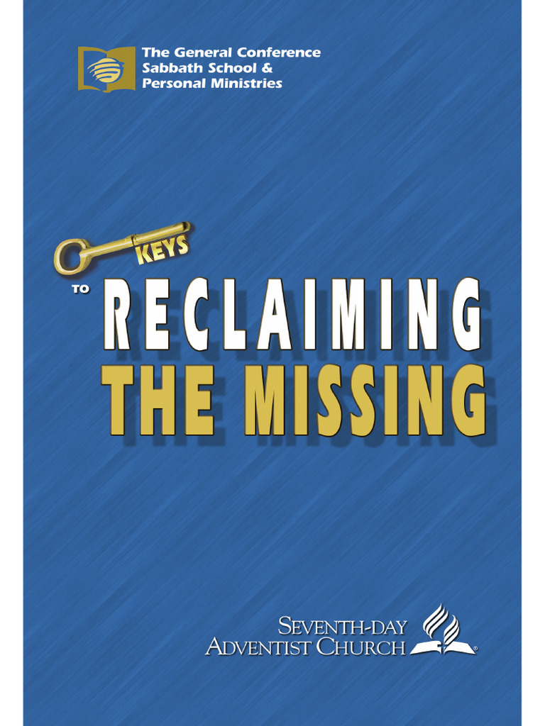 Reclaiming The Missing | PDF | Jesus | Seventh Day Adventist Church
