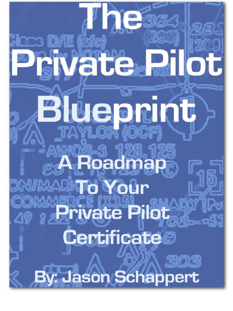The Private Pilot Blueprint | PDF | Flight Instructor | Aviation