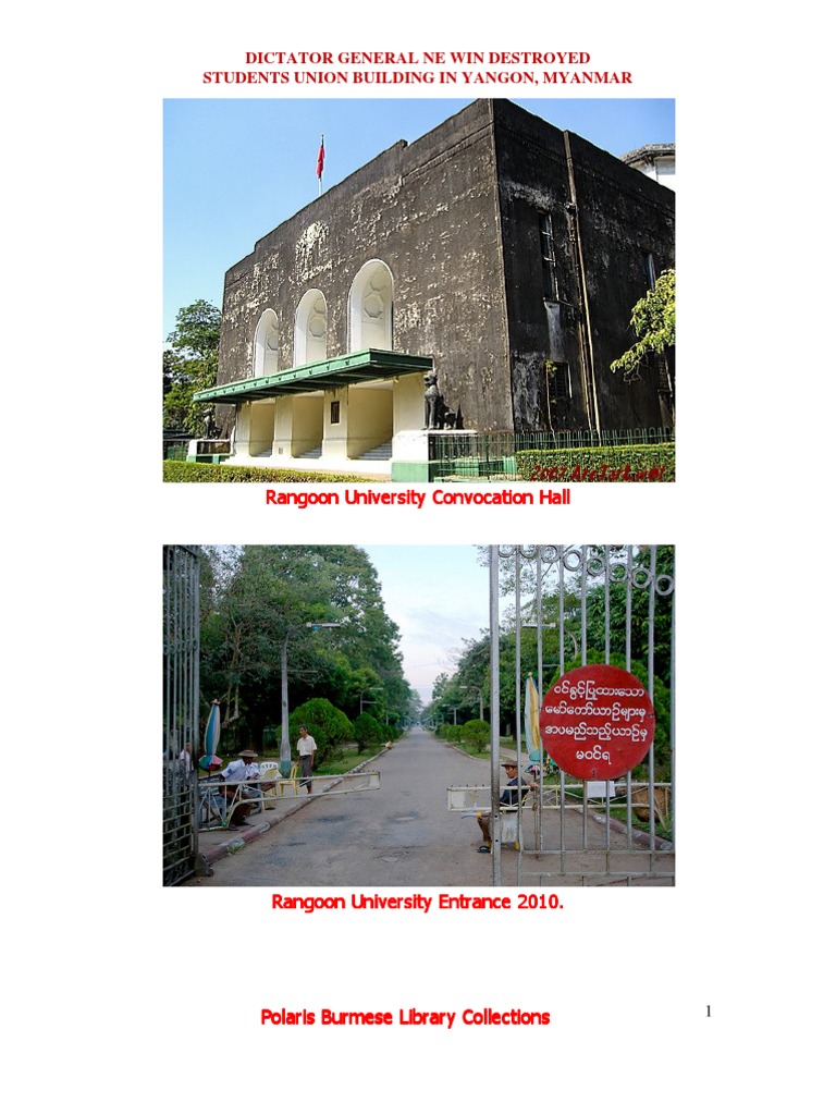 7 July 1962 - Dictator General Ne Win Destroyed Students Union Building ...