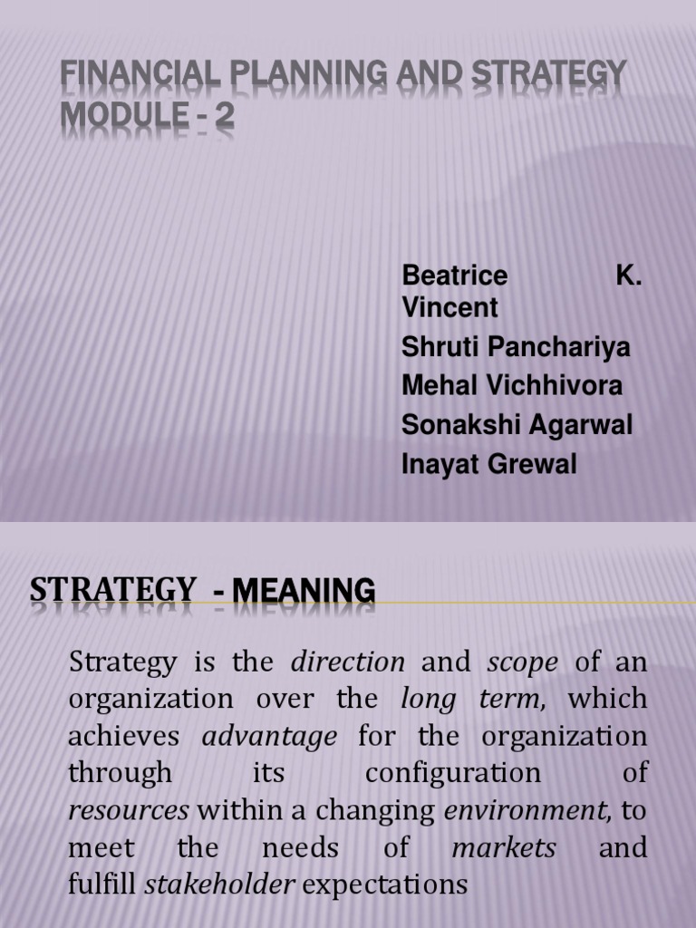 Financial Planning and Strategy Module - 2 | PDF | Strategic Management ...