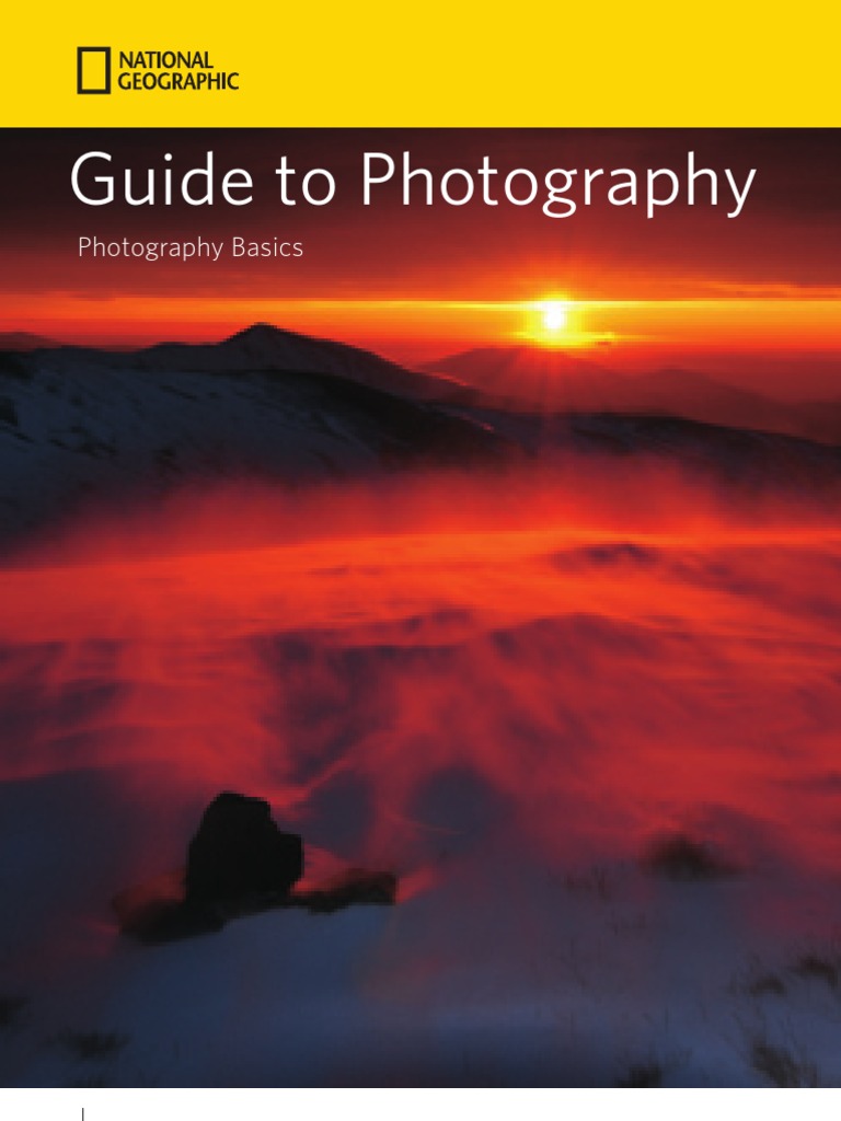 Guide To Photography-National Geographic | PDF | Composition (Visual ...