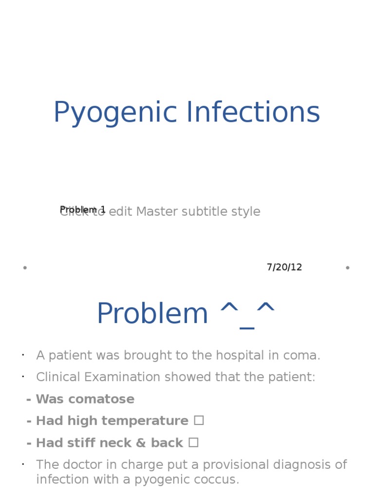 Pyogenic Infections 11 | Cerebrospinal Fluid | Immunology