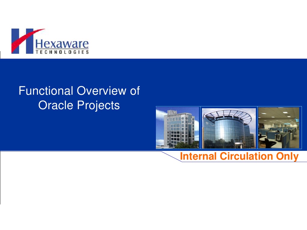 Functional Overview of Oracle Projects: Internal Circulation Only | PDF ...