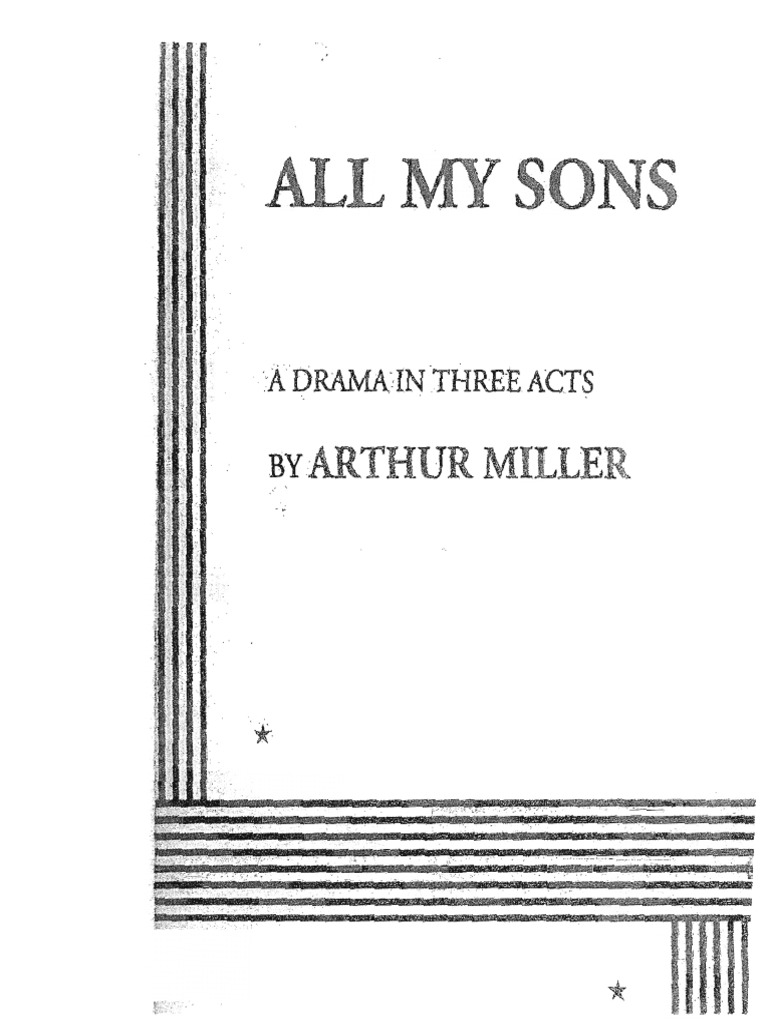 All My Sons by Miller ALL or | PDF