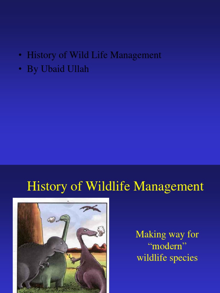 History of Wildlife Management | PDF | Ecological Niche | Biodiversity
