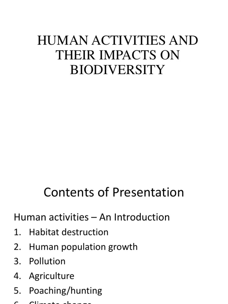 Human Activities and Their Impacts On Biodiversity | PDF | Human Impact ...