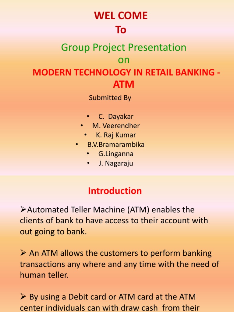 Modern Technology in Retail Banking: An Overview of Automated Teller Machines (ATMs) | PDF ...