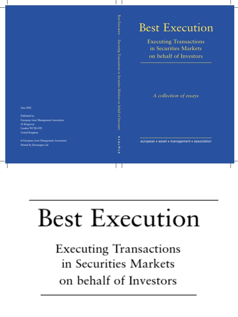 Best Execution 3 | PDF | Market Liquidity | Investment Management