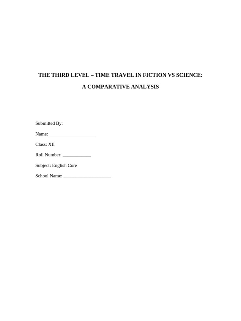 The Third Level Complete Investigatory Project | PDF | Time Travel ...