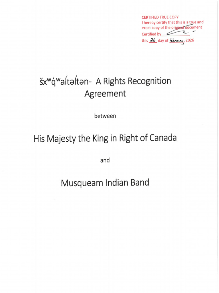 Musqueam - Sxʷqʷaltəltən - A Rights Recognition Agreement - SIGNED ...
