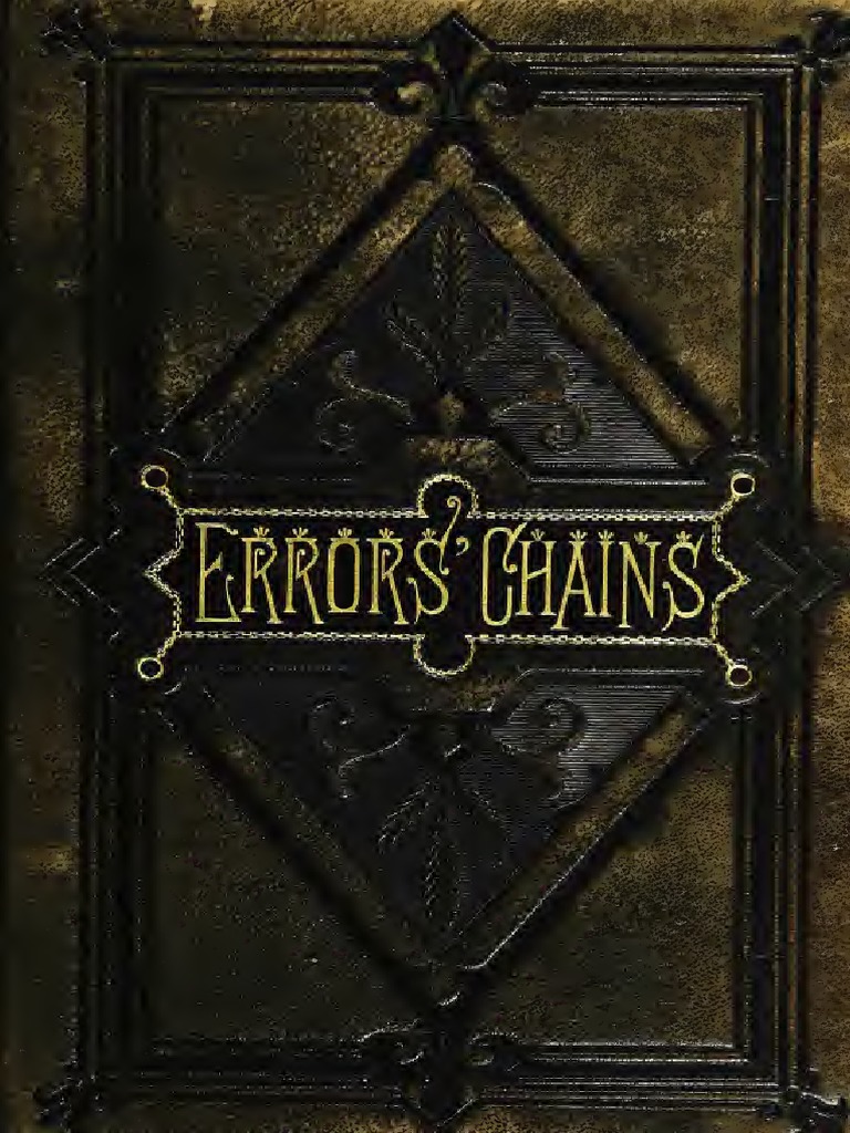 Errors Chains - How Forged and Broken, Frank Dobbins, 1883 | PDF ...