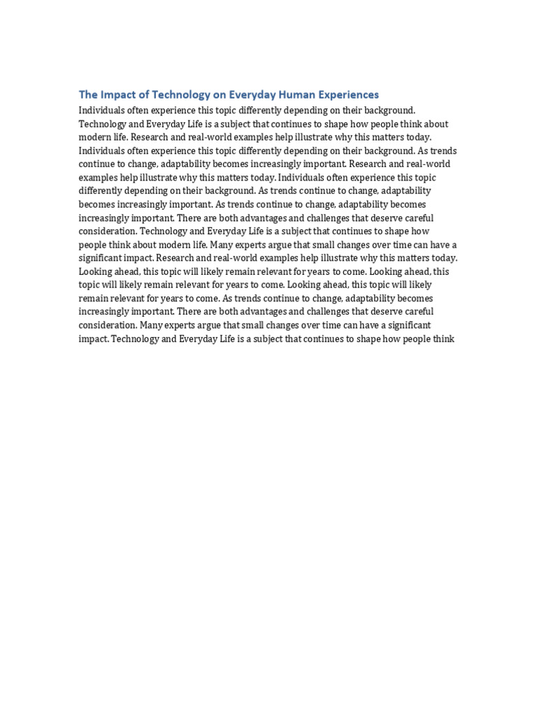 The Impact of Technology On Everyday Human Experiences | PDF