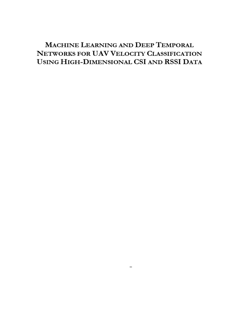Machine Learning and Deep Temporal Networks For UAV Velocity ...