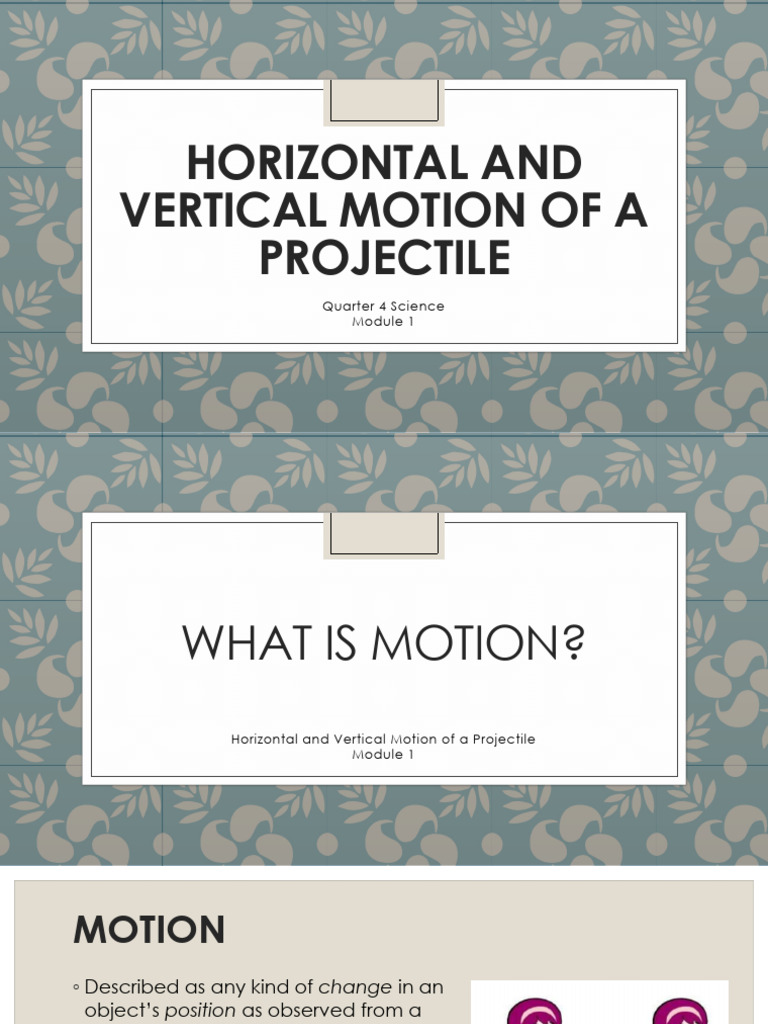 MOD 1 Horizontal and Vertical Motion of A Projectile G9 | PDF ...
