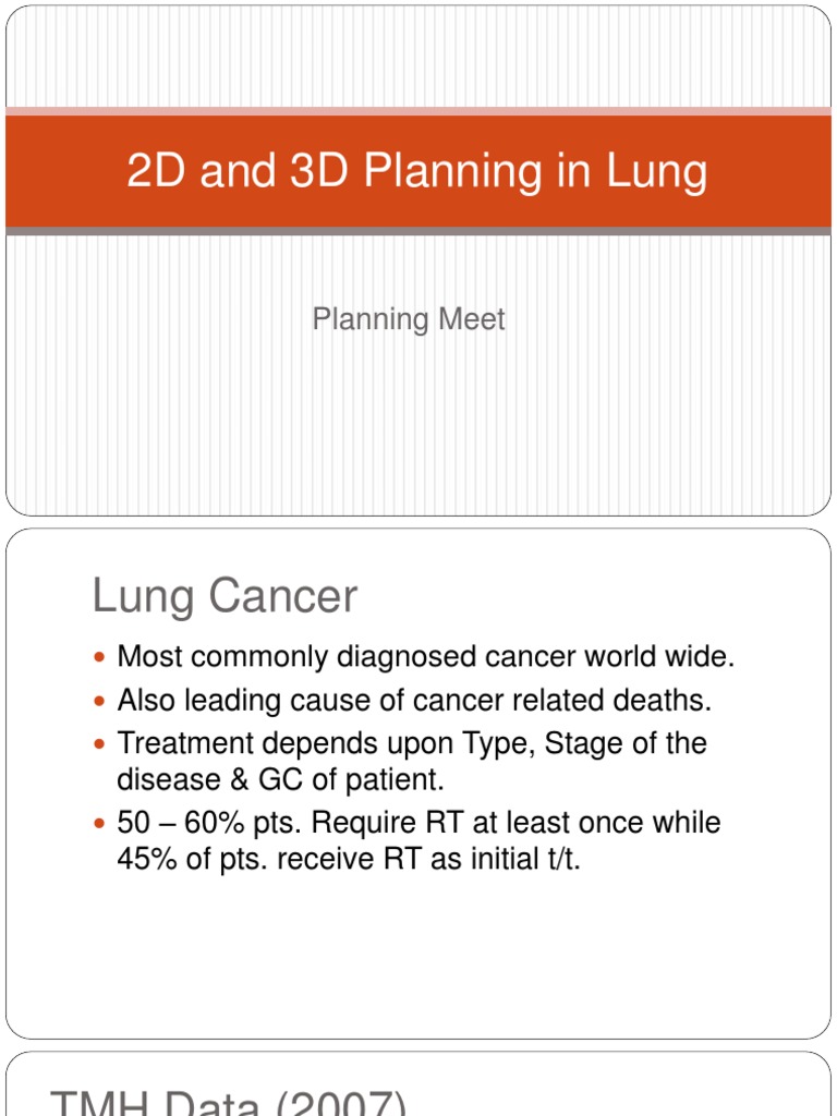 2D and 3D Planning in Lung | PDF | Radiation Therapy | Lung Cancer