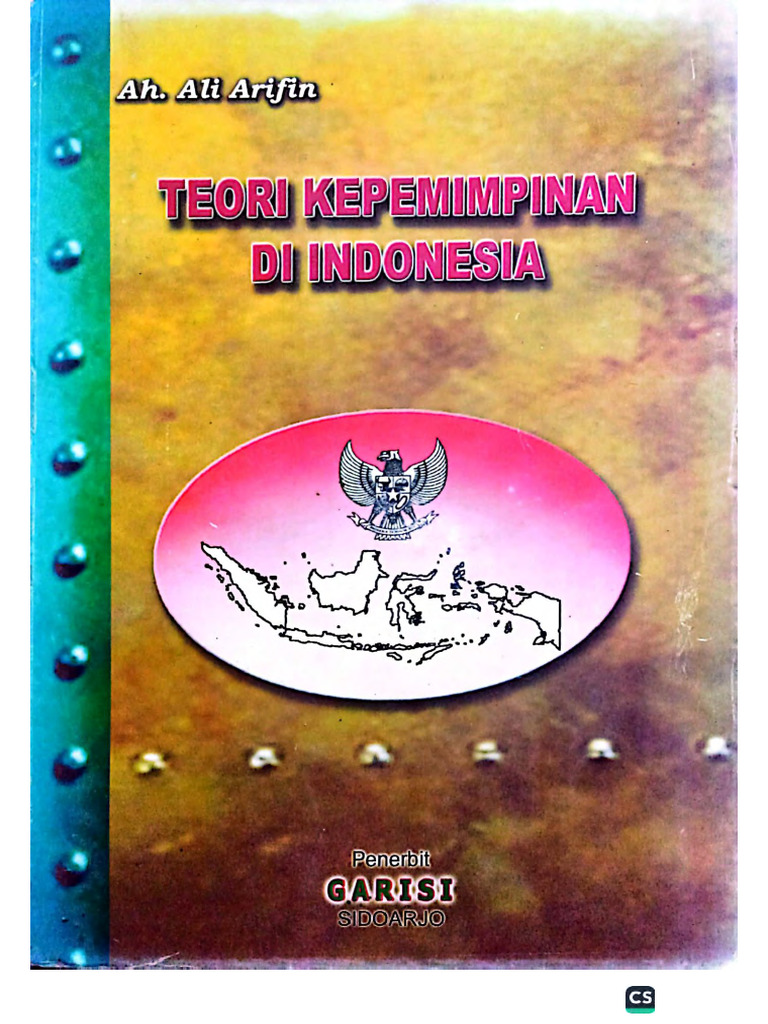 Ah. Ali Arifin - Book - Teori Kepemimpinan Di Indonesia | PDF