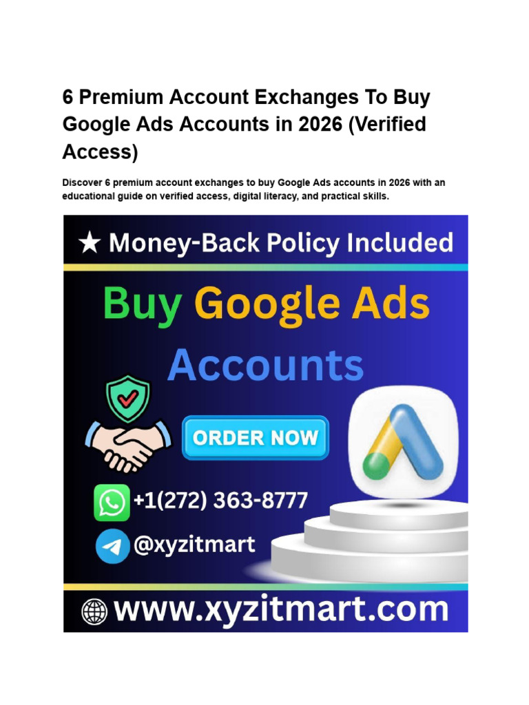 6 Premium Account Exchanges To B'u'y Google Ads Accounts in 2026 ...
