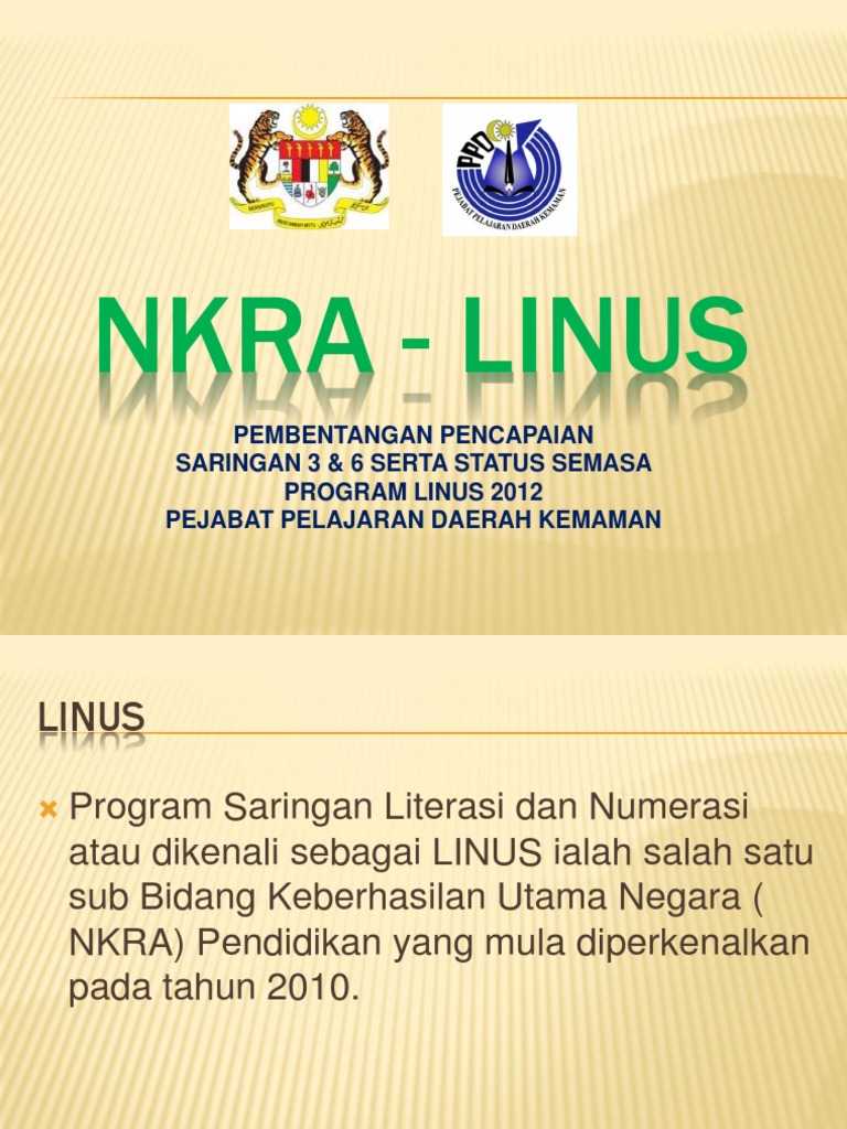 Pembentangan Linus PPD Kemaman 2012 KPM | PDF