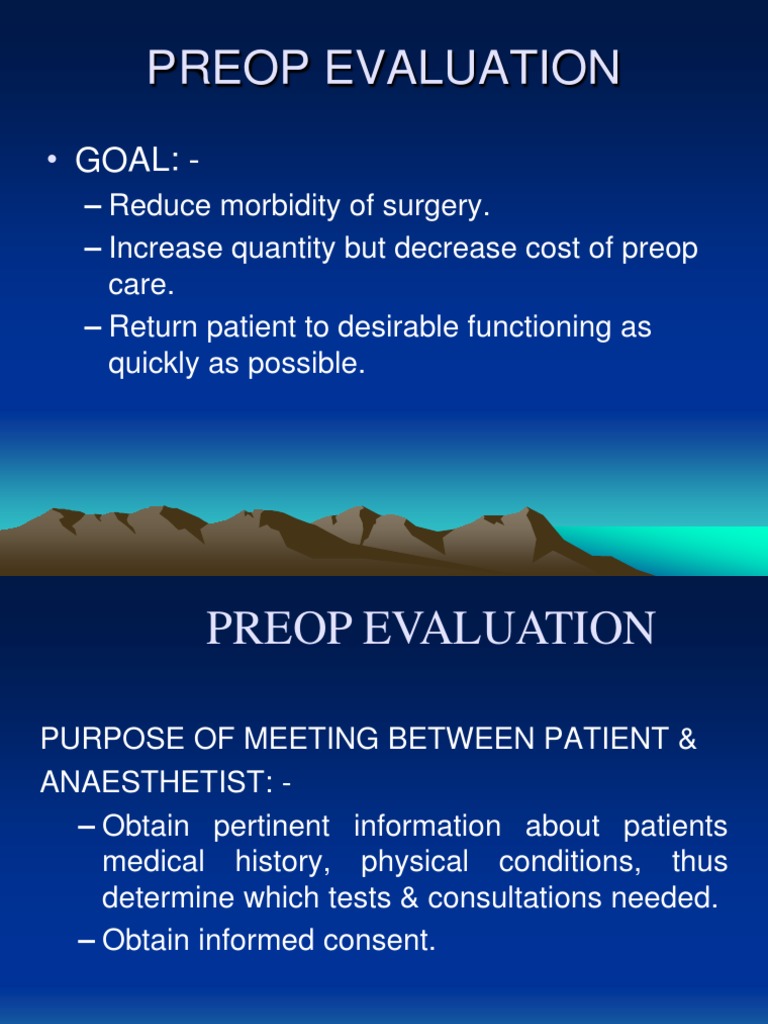 Pre Op Eval | Anesthesiologist | Surgery