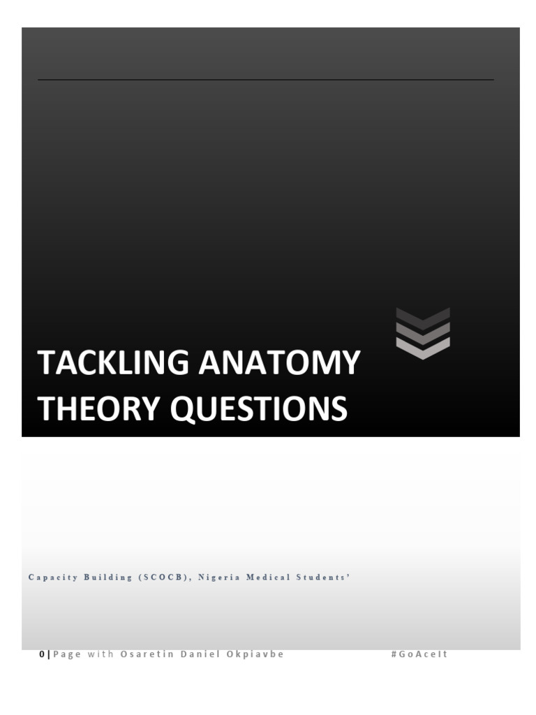 Tackling Anatomy Theory Questions With Osaretin | PDF | Foot | Arm