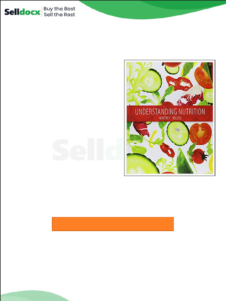 Test Bank For Understanding Nutrition 14th Edition by Eleanor Noss ...