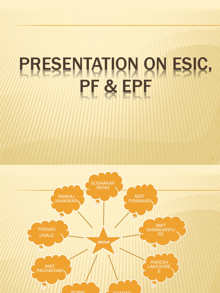 Presentation On Esic PF Epf Final | PDF | Employee Benefits | Employment