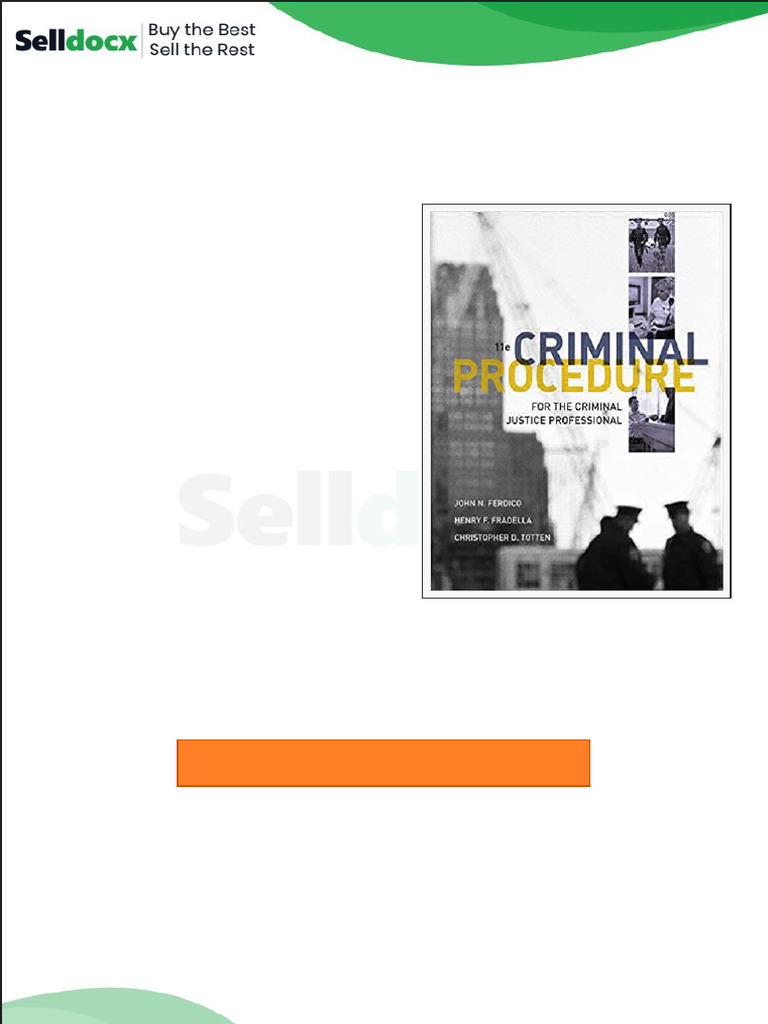 Solution Manual for Criminal Procedure for the Criminal Justice ...