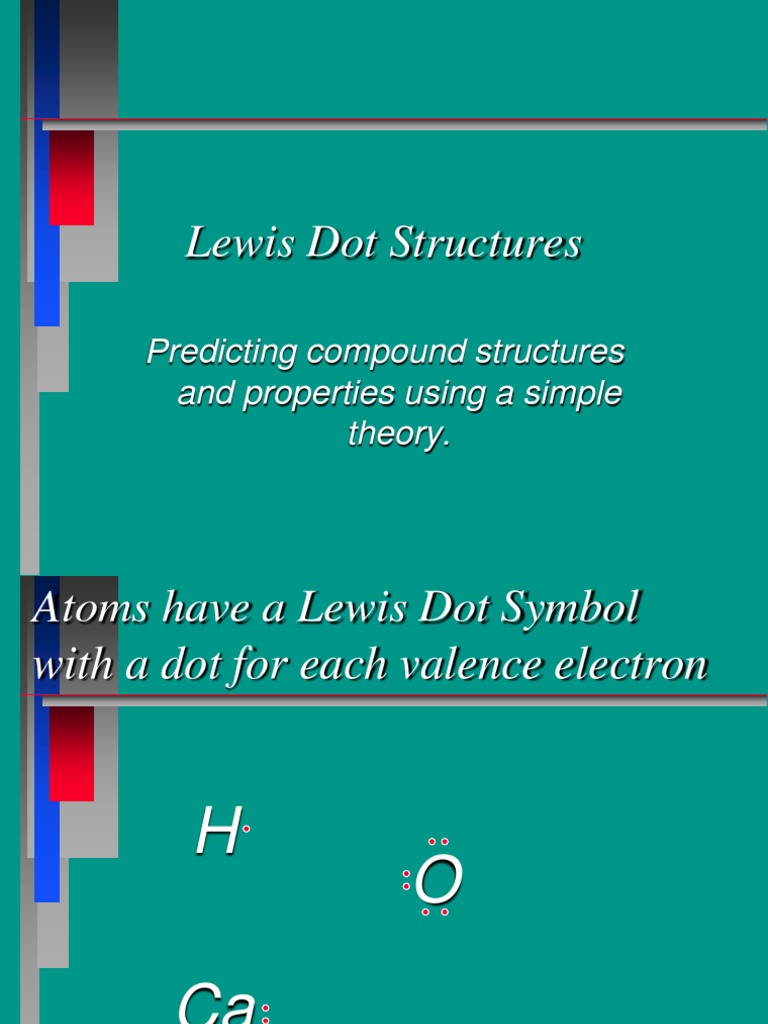 Understanding Lewis Dot Structures | PDF | Ion | Valence (Chemistry)
