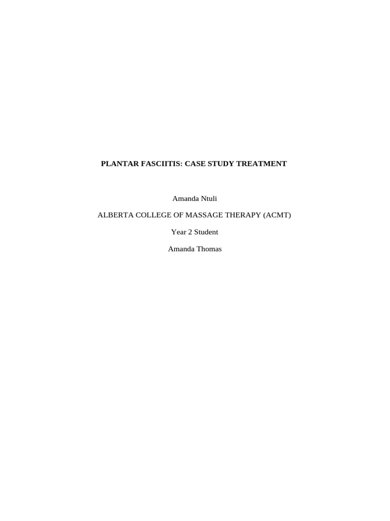 Revised - Plantar - Fasciitis - Case - Study - Treatment - Plan Revised ...