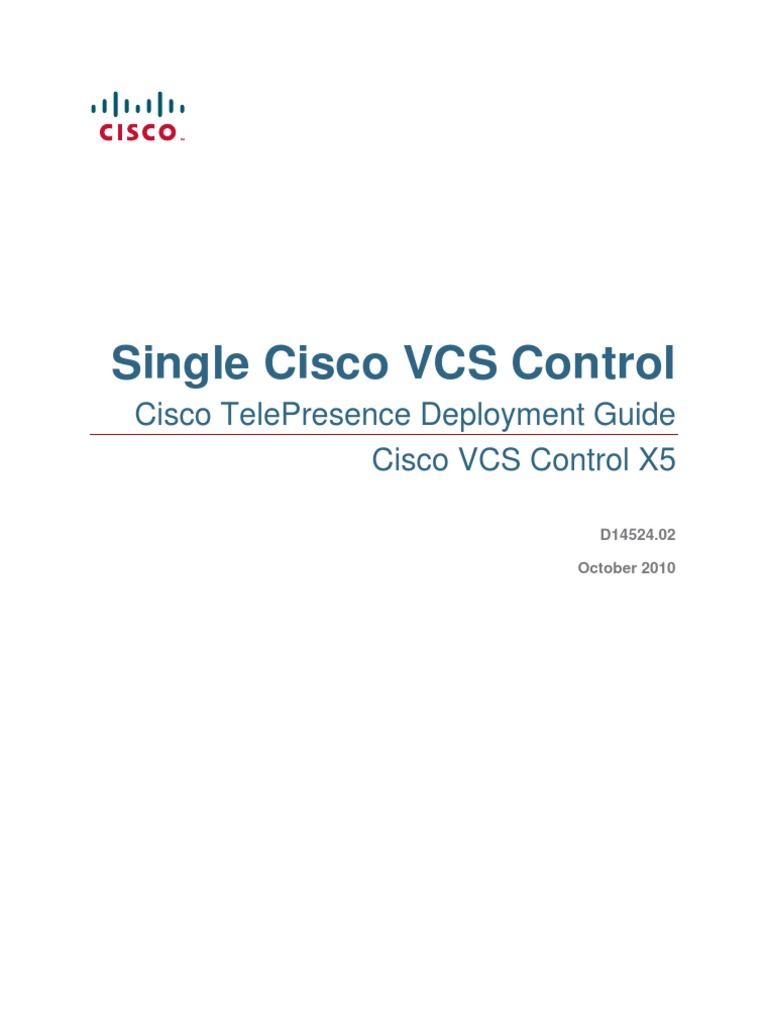 Cisco VCS Basic Configuration Single Cisco VCS Control Deployment Guide X5 | PDF | Domain Name ...