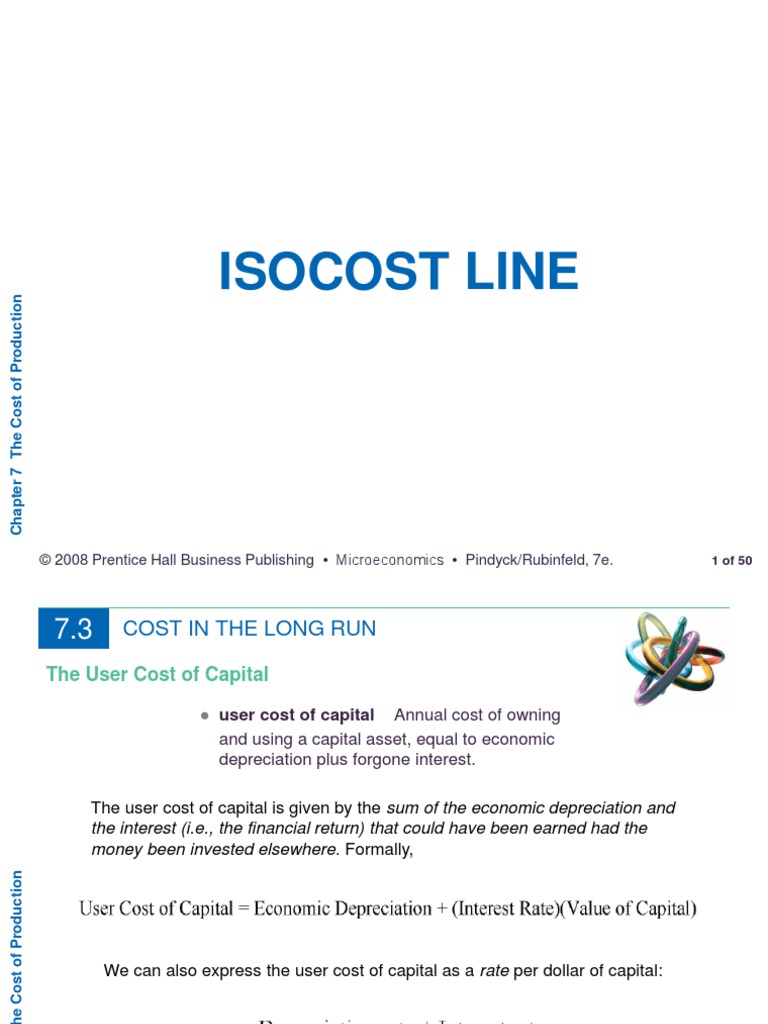 Isocost Line: © 2008 Prentice Hall Business Publishing - Microeconomics ...