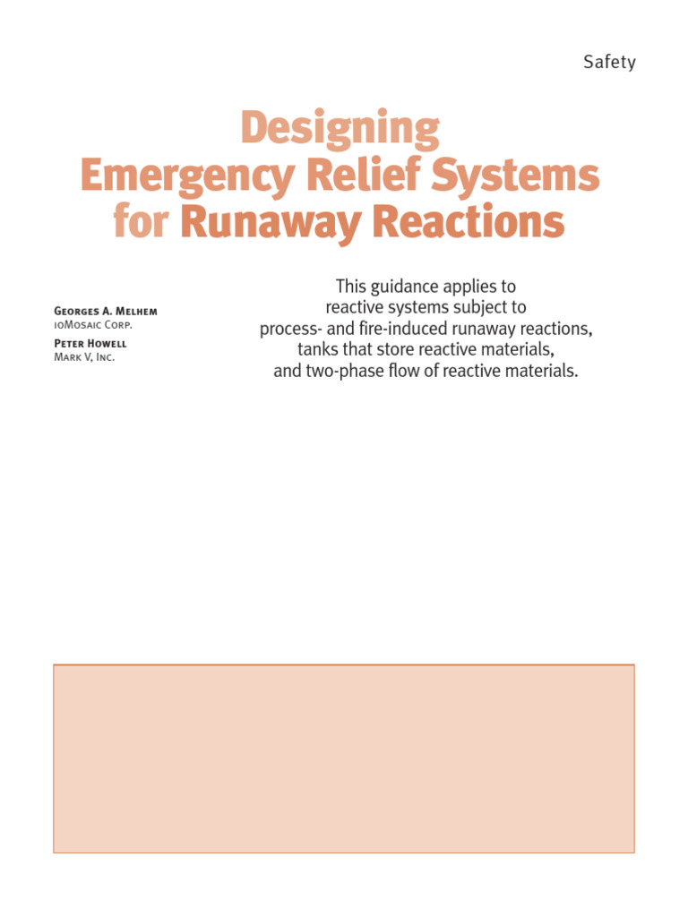 Designing Emergency Relief Systems for Runaway Reactions 2005 | PDF ...