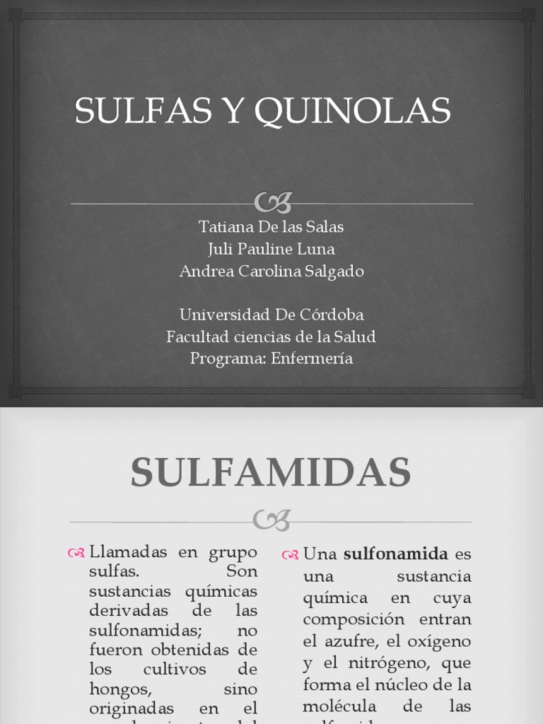 Sulfamidas y Quinolonas: Clasificación, Mecanismo de Acción, Usos ...