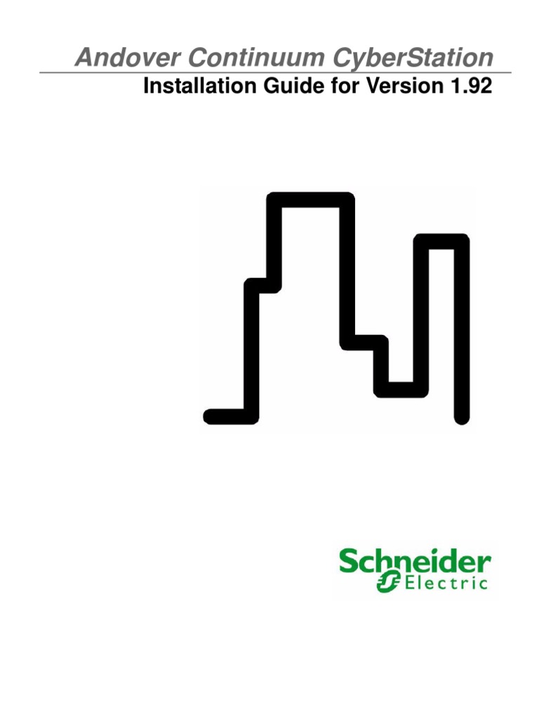 Andover Continuum Cyberstation: Installation Guide For Version 1.92 ...