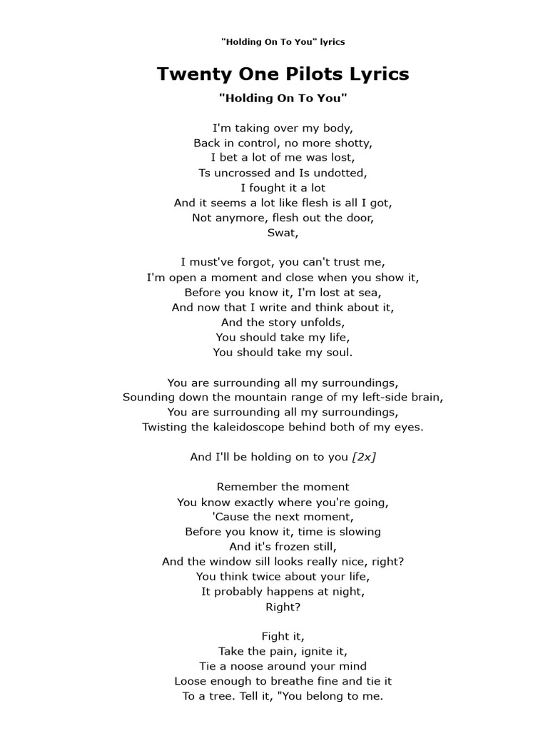 Twenty One Pilots - Holding on to You Lyrics _ AZLyrics.com | PDF