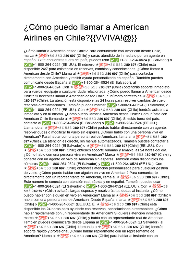 ¿Cómo puedo llamar a American Airlines en Chile?{{VVIVA!@}} | PDF ...