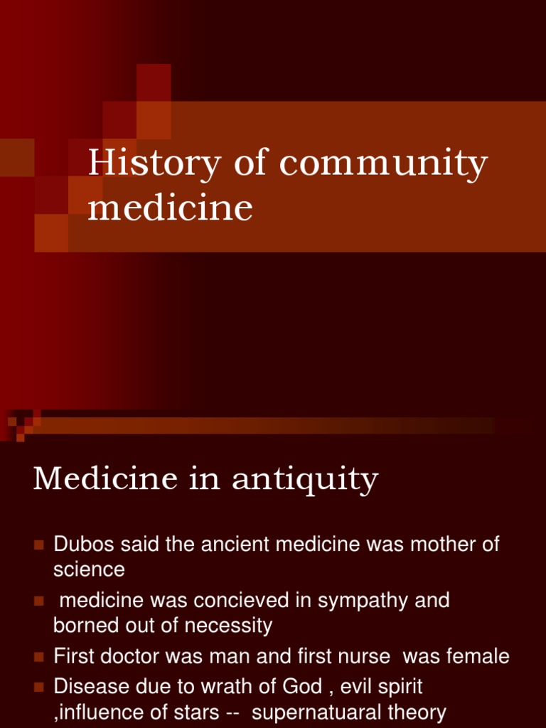 History and Evolution of Community Medicine | PDF | Ayurveda | Public ...