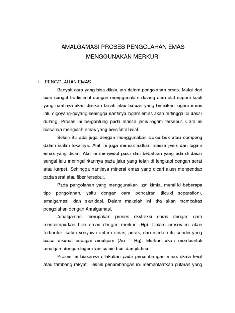 Amalgamasi Proses Pengolahan Emas Menggunakan Merkuri | PDF | Ilmu ...