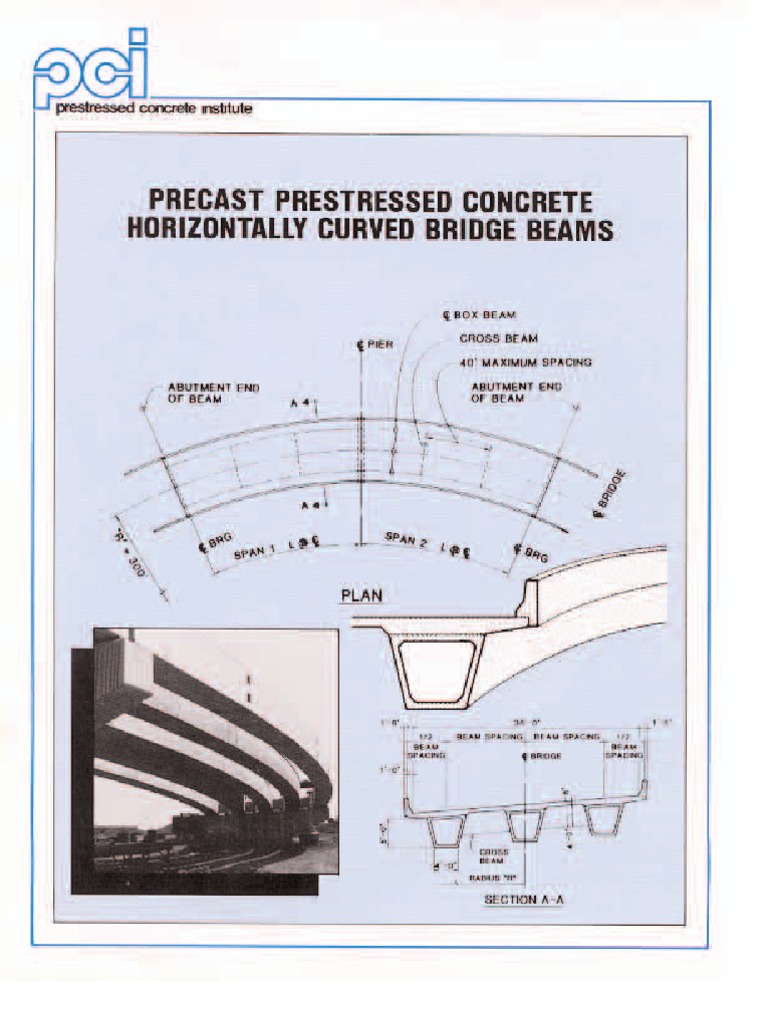 Precast Prestressed Concrete Horizontally Curved Bridge Beams | Prestressed Concrete | Precast ...