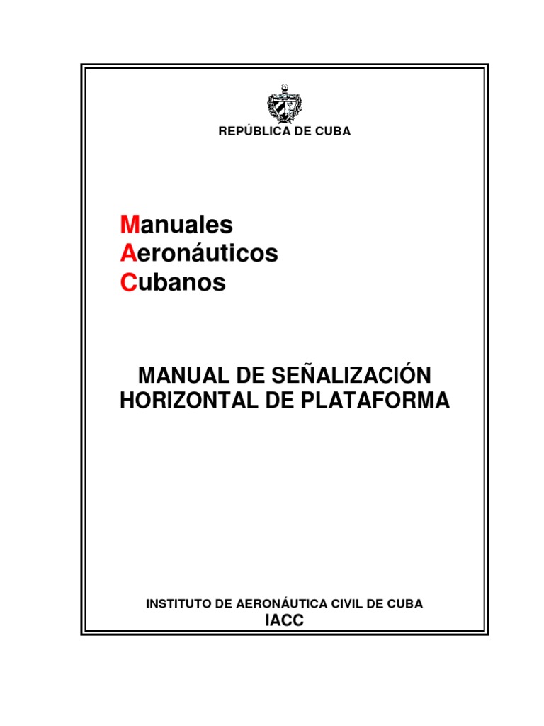 Manual de Señalizacion Horizontal de Plataforma - IACC-Cuba | PDF | Aeropuerto | Aeronave