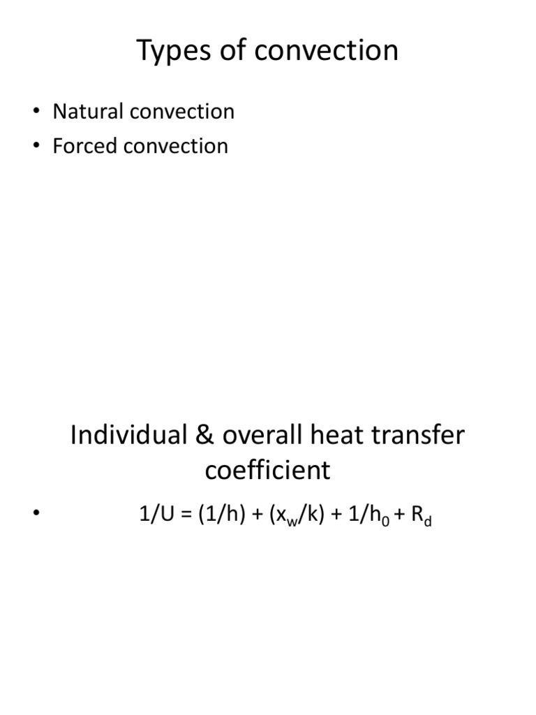 Types of Convection: - Natural Convection - Forced Convection | PDF